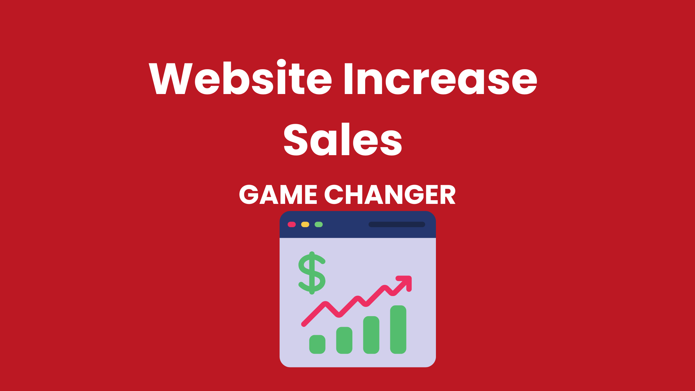 How your website increase your sales: The game changer for the business